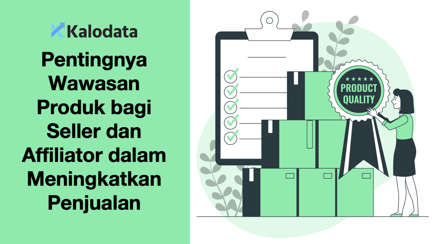 Pentingnya Wawasan Produk bagi Seller dan Affiliator dalam Meningkatkan ... Pentingnya Wawasan Produk bagi Seller dan Affiliator dalam Meningkatkan ...